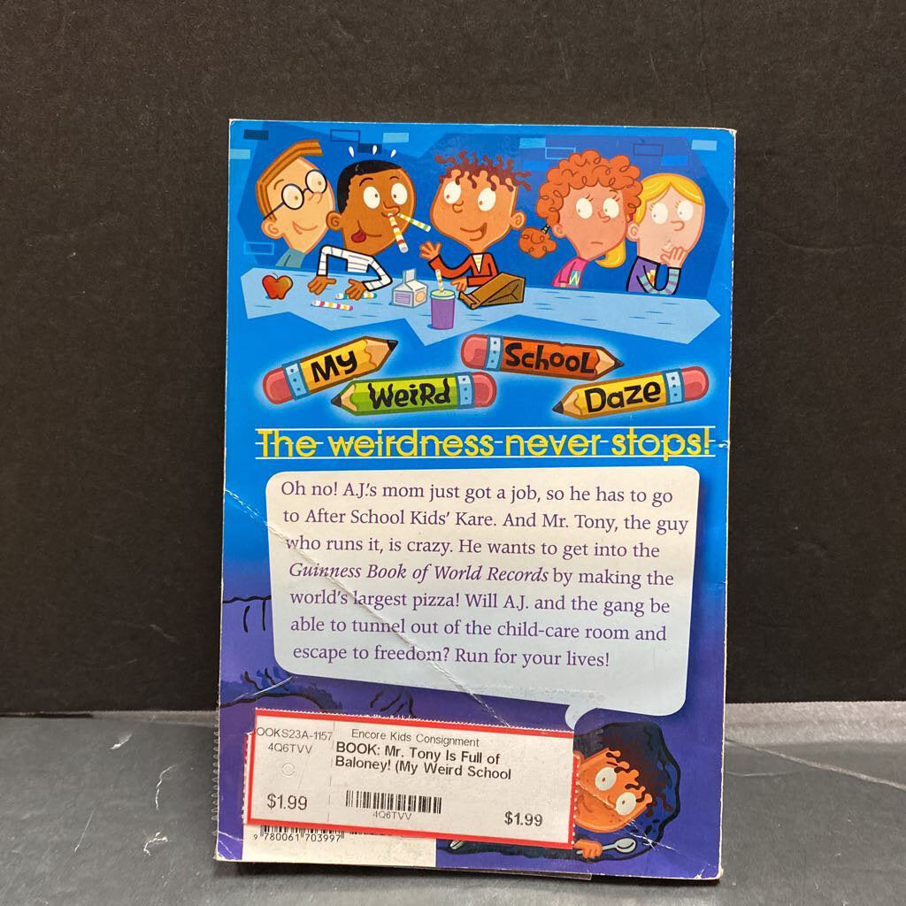 Mr. Tony Is Full of Baloney! (My Weird School Daze) (Dan Gutman) -seri ...