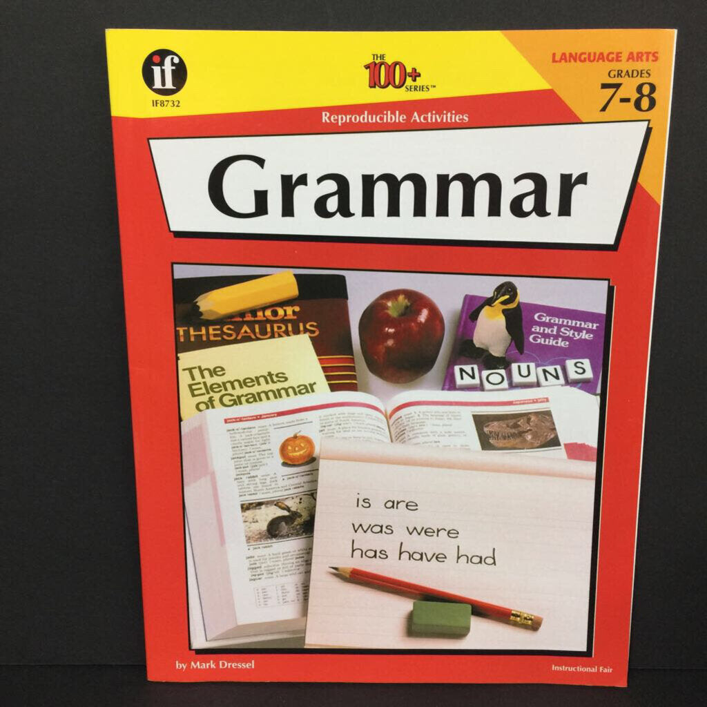 Grammar (The 100+ Series) (Mark Dressel) (Language Arts, Grades 7-8 ...